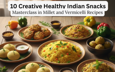 10 Best Healthy Indian Snacks Recipes: The Ultimate 2025 Guide | Anil Foods